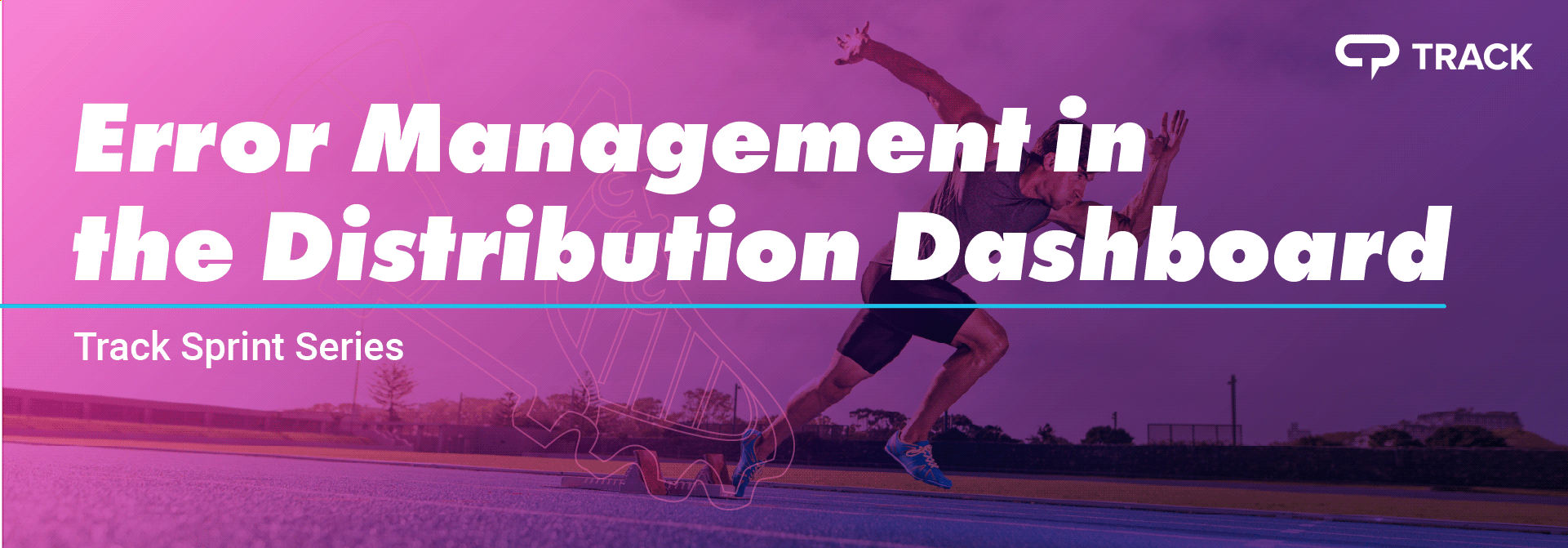 Sprint Series Session 3: Error Management in the Distribution Dashboard ...